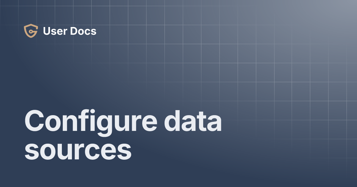 Configure data sources | User Docs