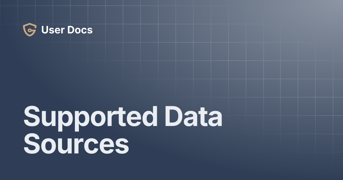 Supported Data Sources | User Docs