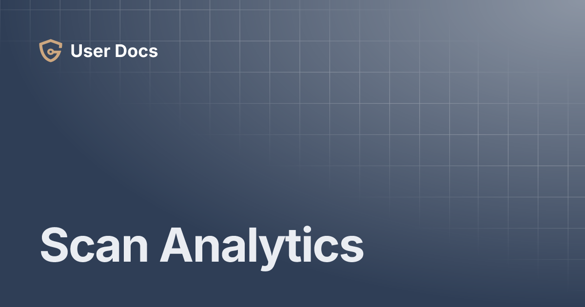 Scan Analytics | User Docs