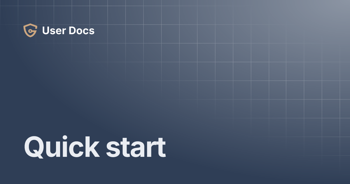 Quick start | User Docs